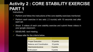 P.E. 2 - core muscle group- core stability exercises | PPTX