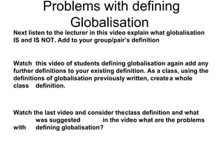 Lesson 1 defining globalisation. | PPT
