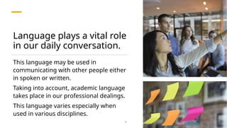 Lesson 1 - Differentiate Language Used in Academic Texts.pptx