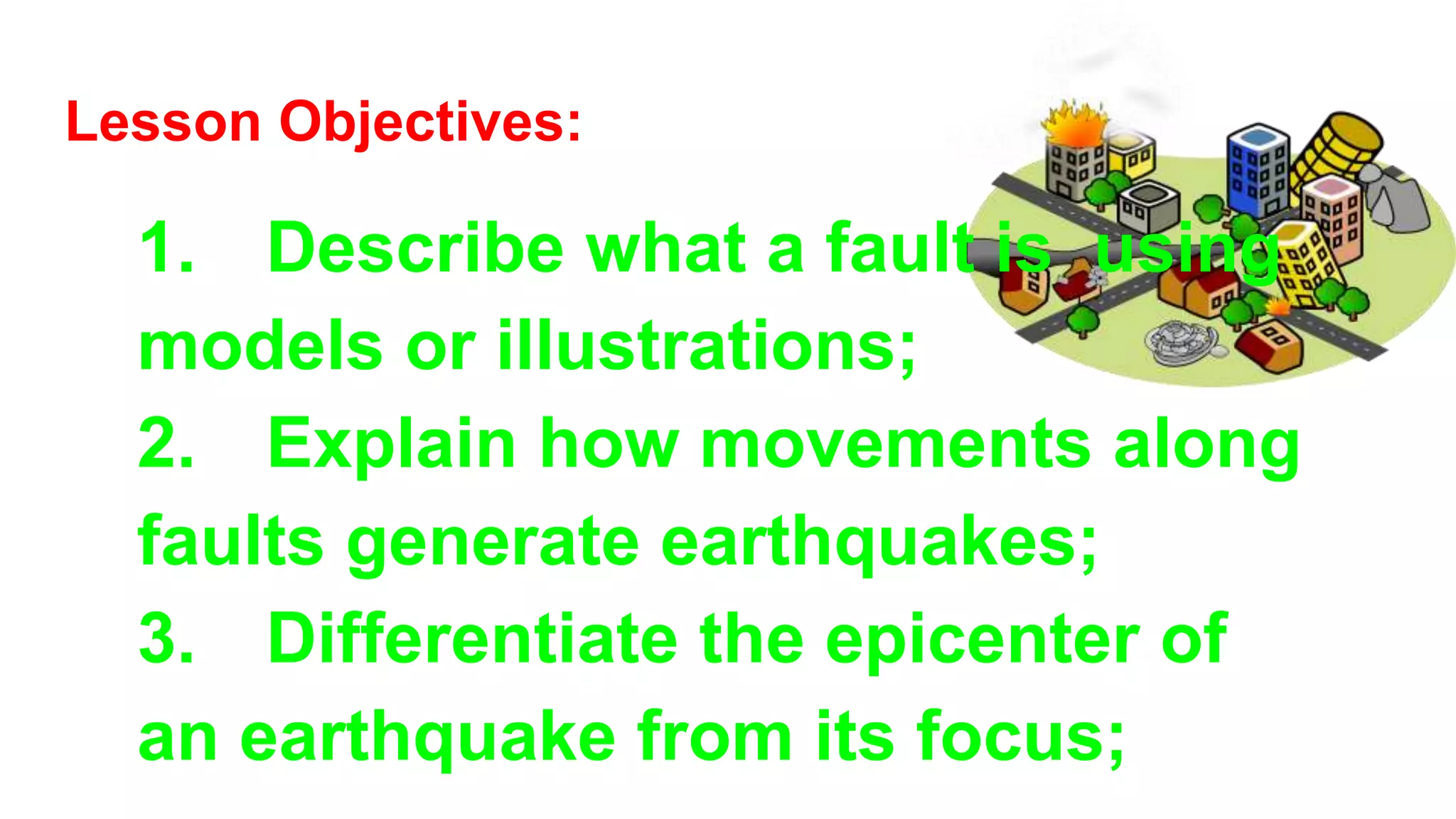 Lesson 1- Earthquakes and Fault.pptx
