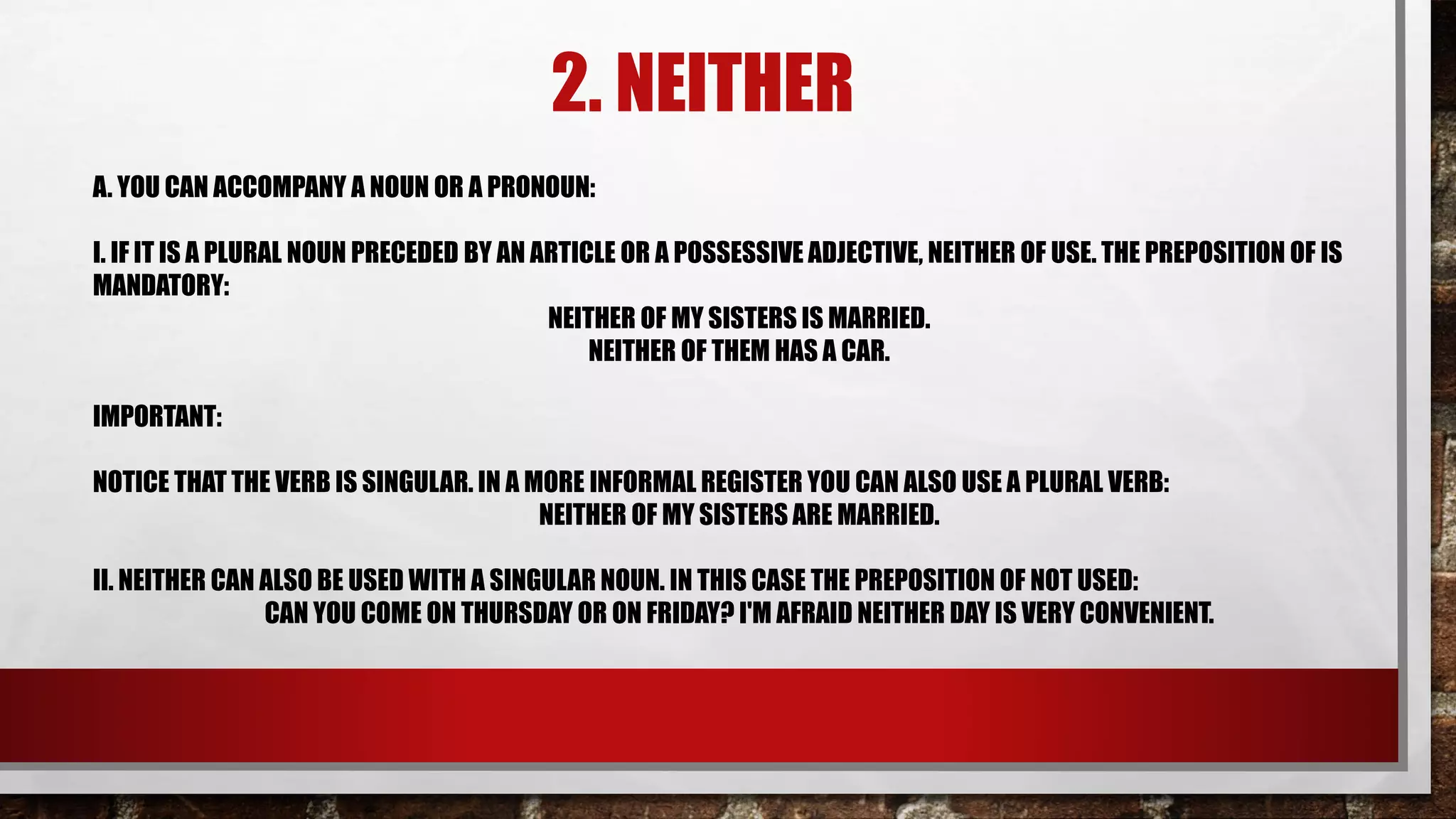 Lesson 1 either, neither, or,too, both | PDF