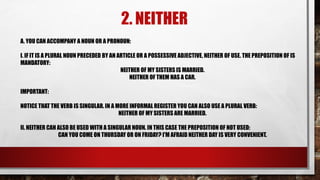 Lesson 1 either, neither, or,too, both | PDF