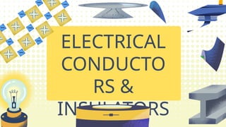 LESSON 1- Electrical Conductors and Insulators - Coloumbs Law, Gauss ...