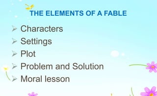 Lesson 1 elements of a fable | PPT