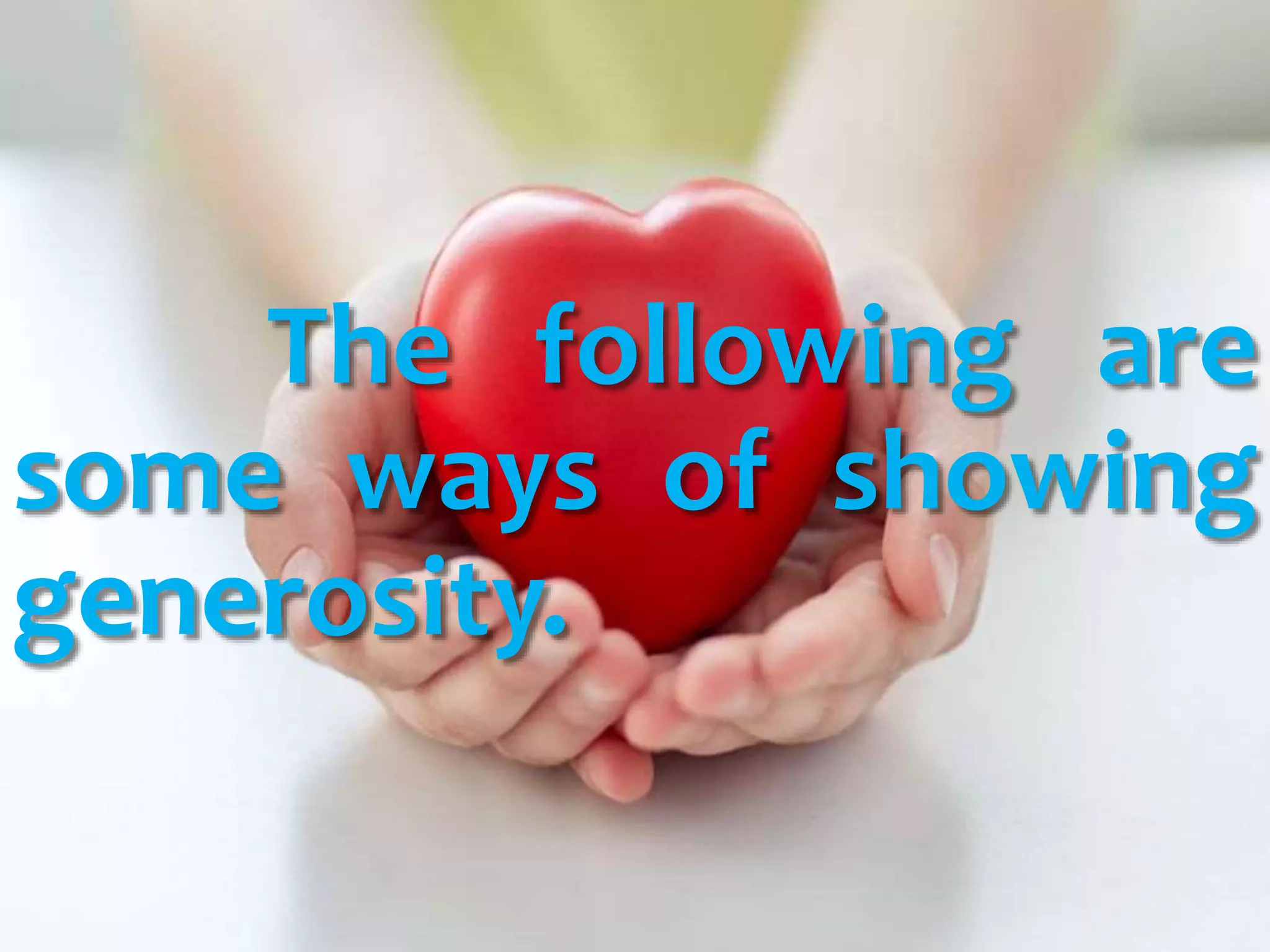 Lesson 1 generosity | PPTX