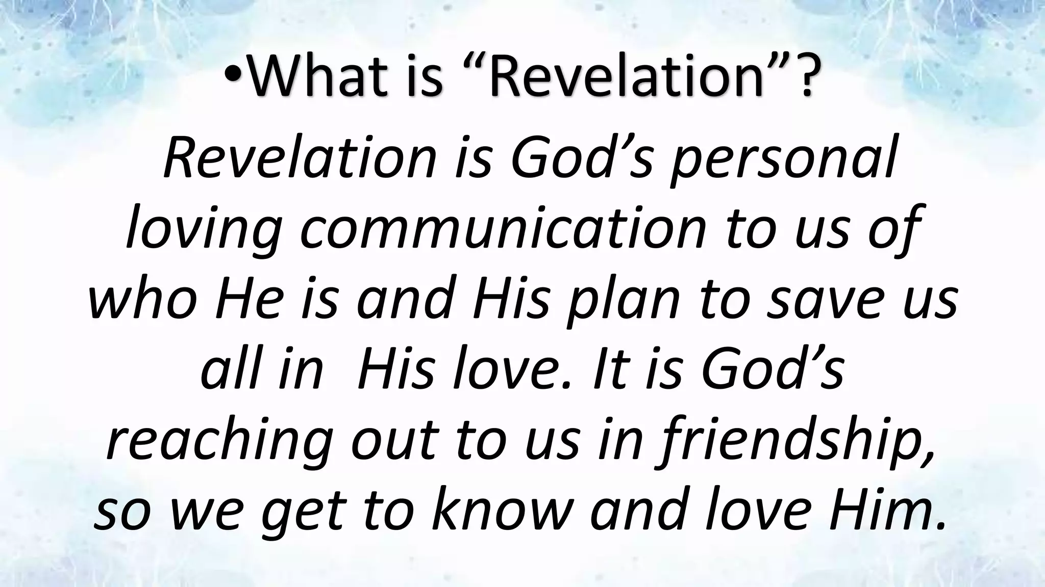 Lesson 1- God’s Revelation in the Scriptures.pptx
