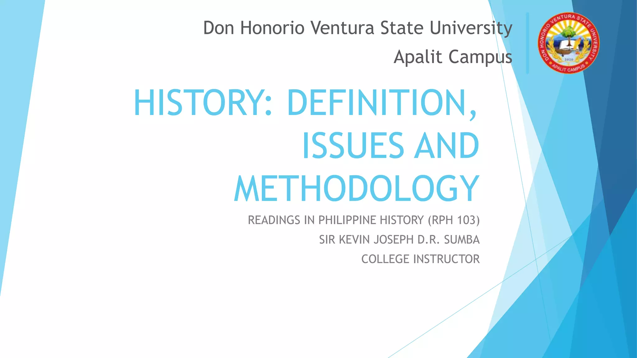 Lesson 1 - History - Definition, Issues and Methodology.pptx
