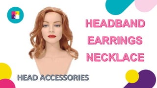 Lesson 1 history of fashion accessories-part 1 | PPTX