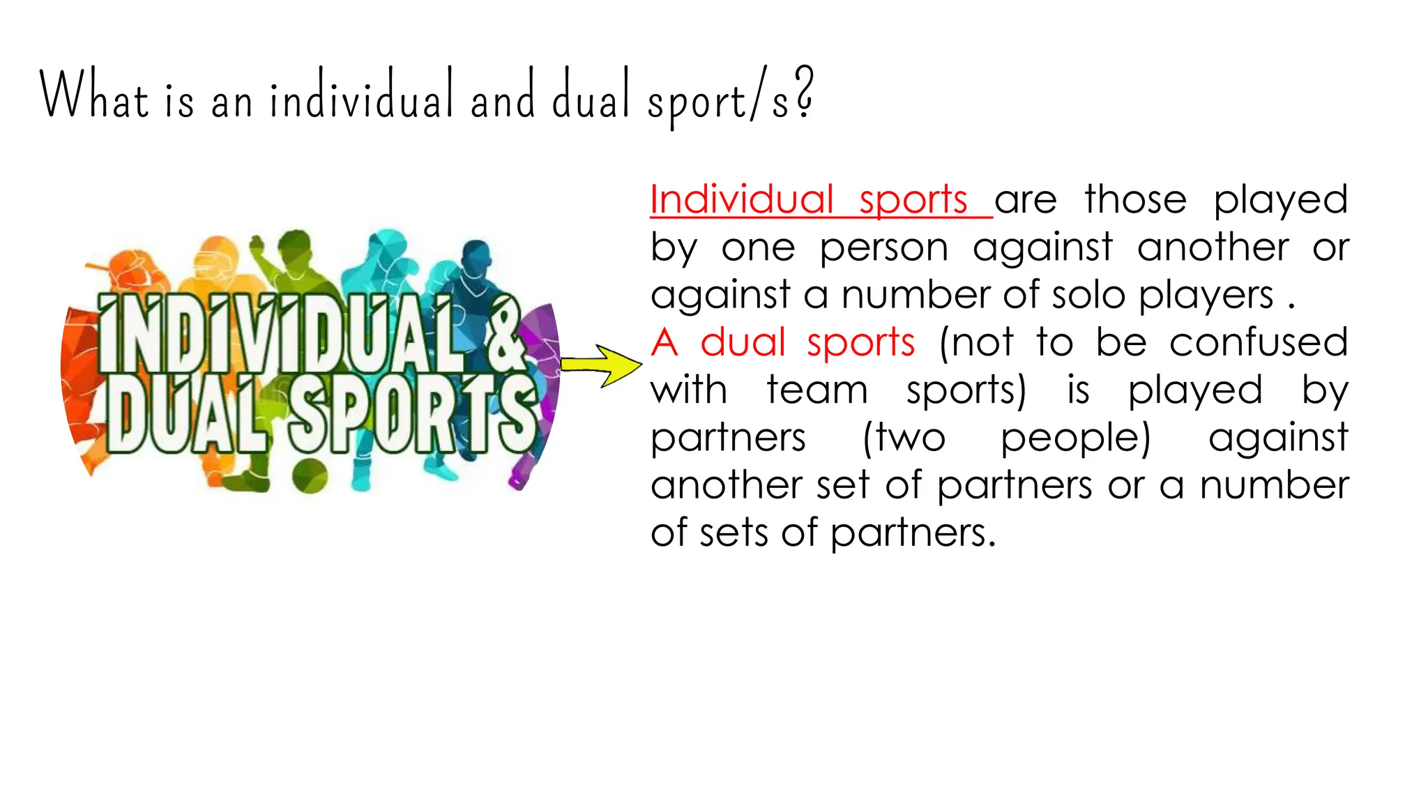 LESSON 1-HOPE-2-INDIVIDUAL AND DUAL SPORT.pptx