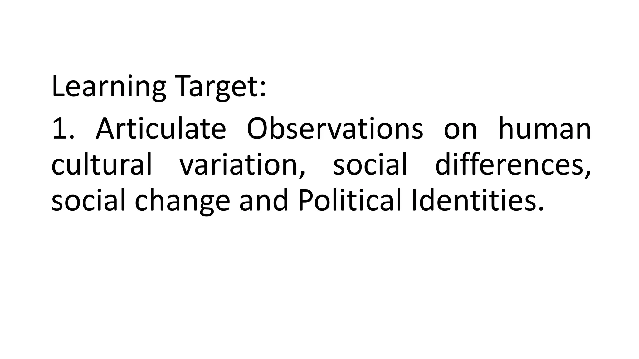 Lesson 1 human cultural variation, social differences, social | PPTX