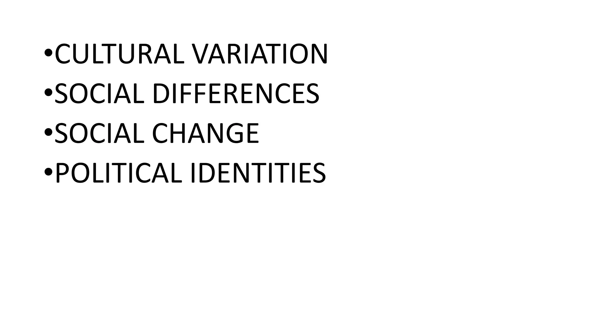Lesson 1 human cultural variation, social differences, social | PPTX