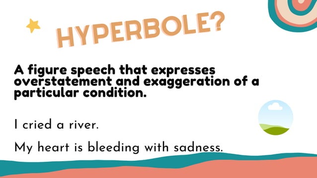 FIGURE OF SPEECH HYPERBOLE AND IRONY.pdf | Humor and Satire | Pop Culture
