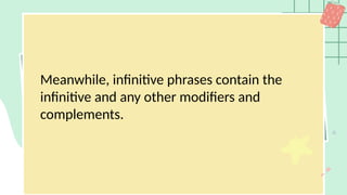Lesson 1- Infinitives and Infinitive Phrases.pptx