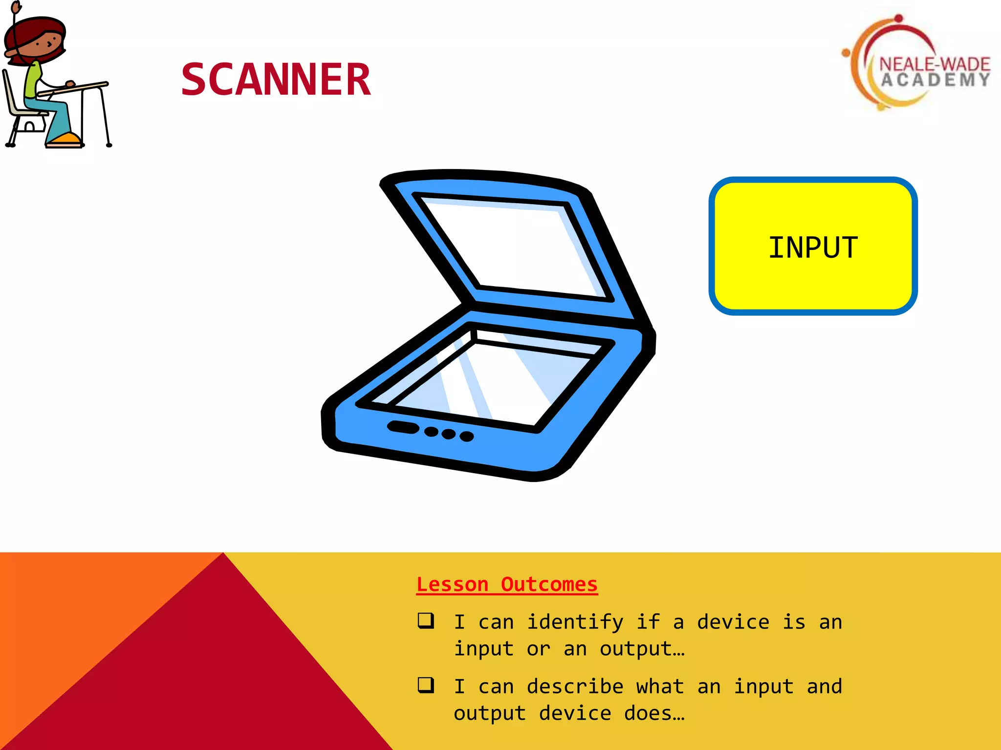 Lesson 1 inputs and outputs | PPTX