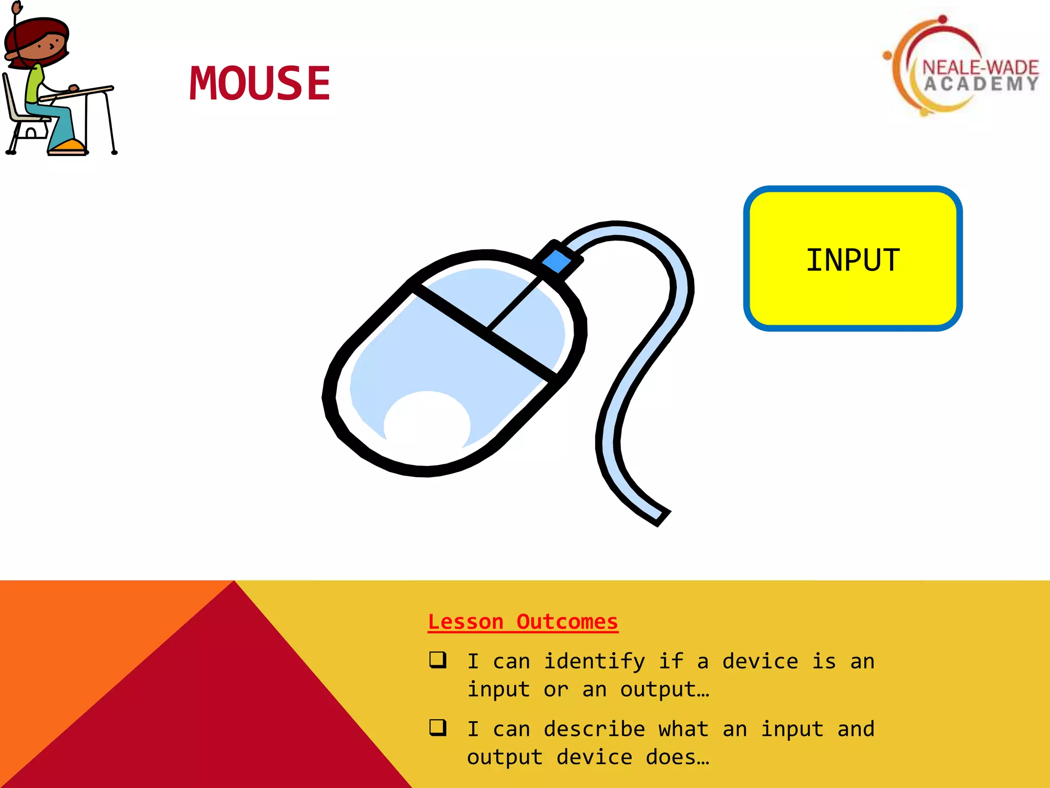 Lesson 1 inputs and outputs | PPTX