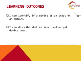 Lesson 1 inputs and outputs | PPTX