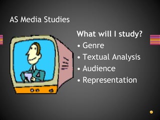AS Media Lesson 1 - Introduction to AS Media Studies | PPTX