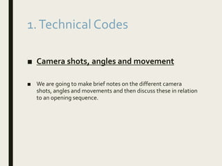 Film Studies. - Lesson 1 intro and camera shots | PPTX