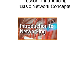 Introducing the enBasic Network Concepts | PPT | Computer Networking | Computing