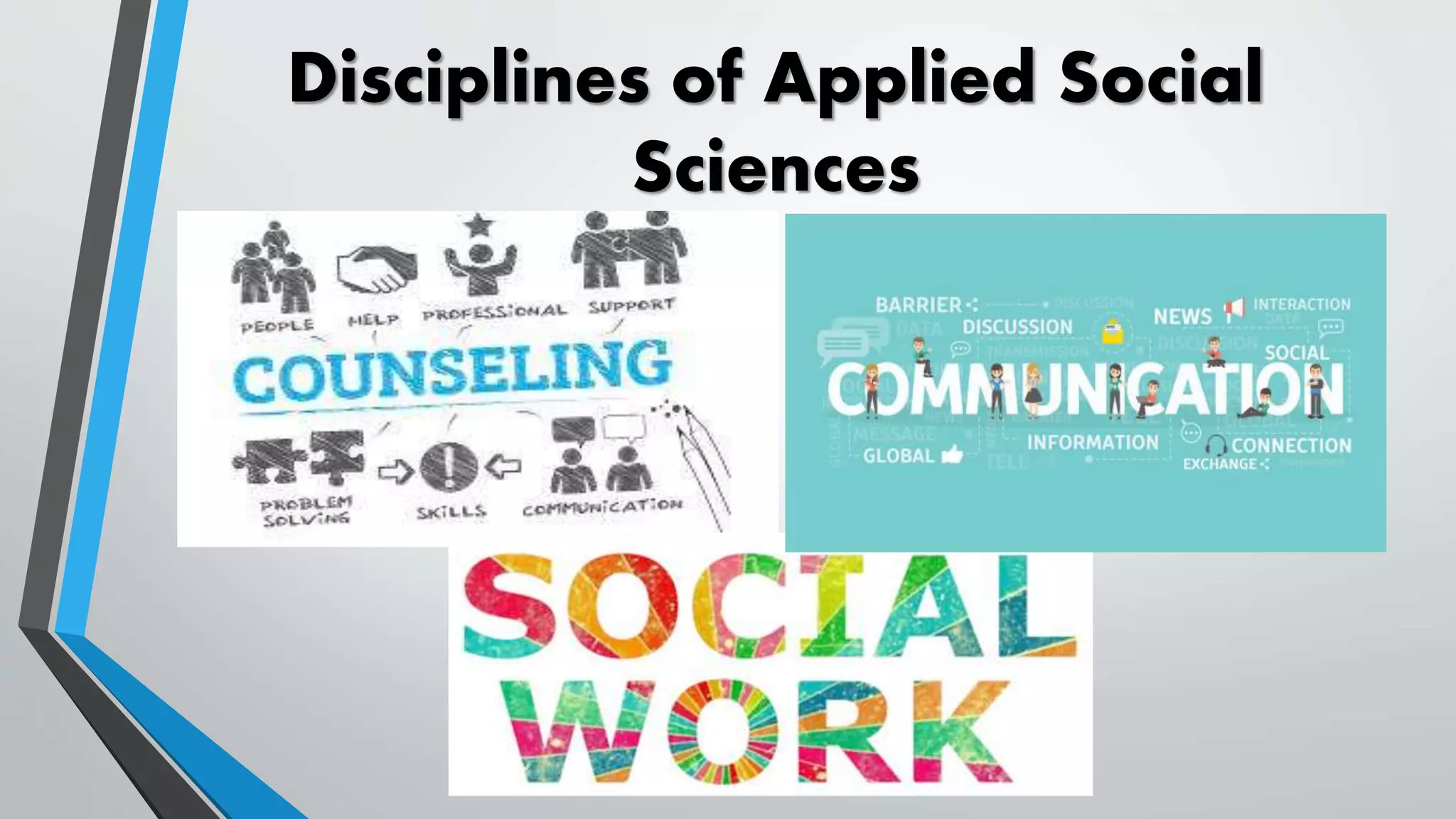 Introduction to the Disciplines of Applied Social Sciences | PPTX