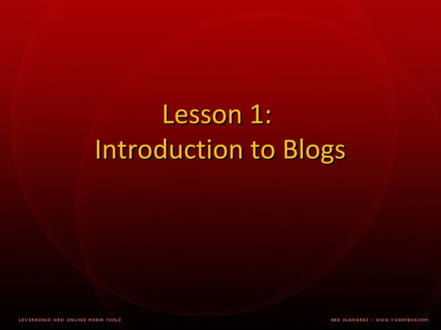 Lesson 1 Introduction To Blogging | PPT