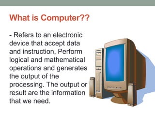 Lesson 1 introduction to computer | PPT