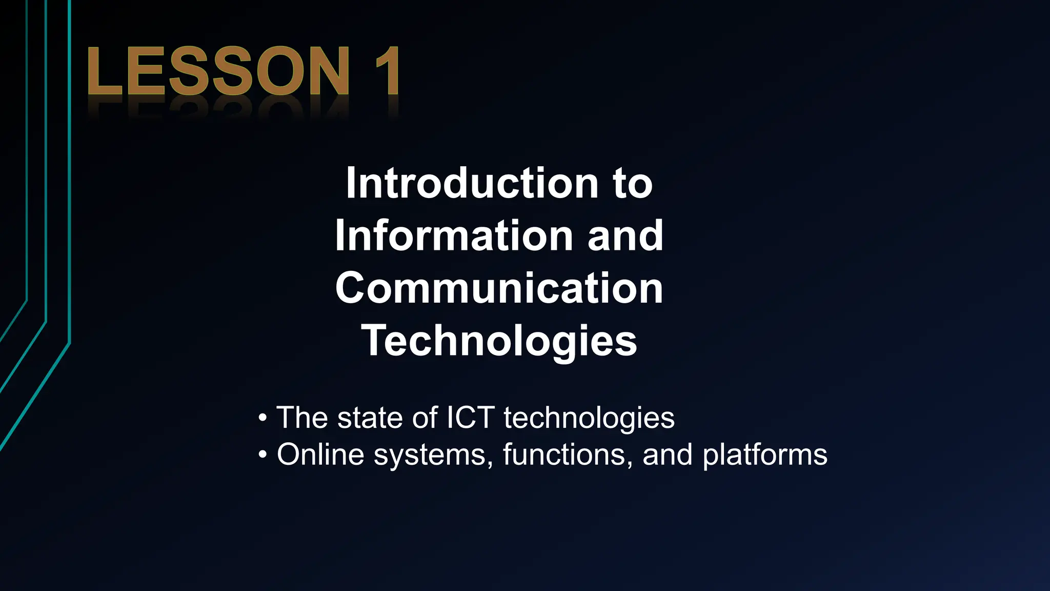 Lesson 1 - Introduction to Information and Communication Technology.pptx