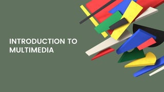 Lesson 1 - Introduction to Multimedia (1).pdf
