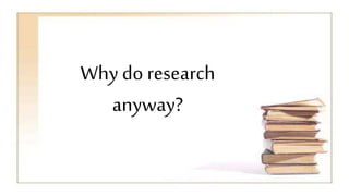 Introduction to Research | PPTX