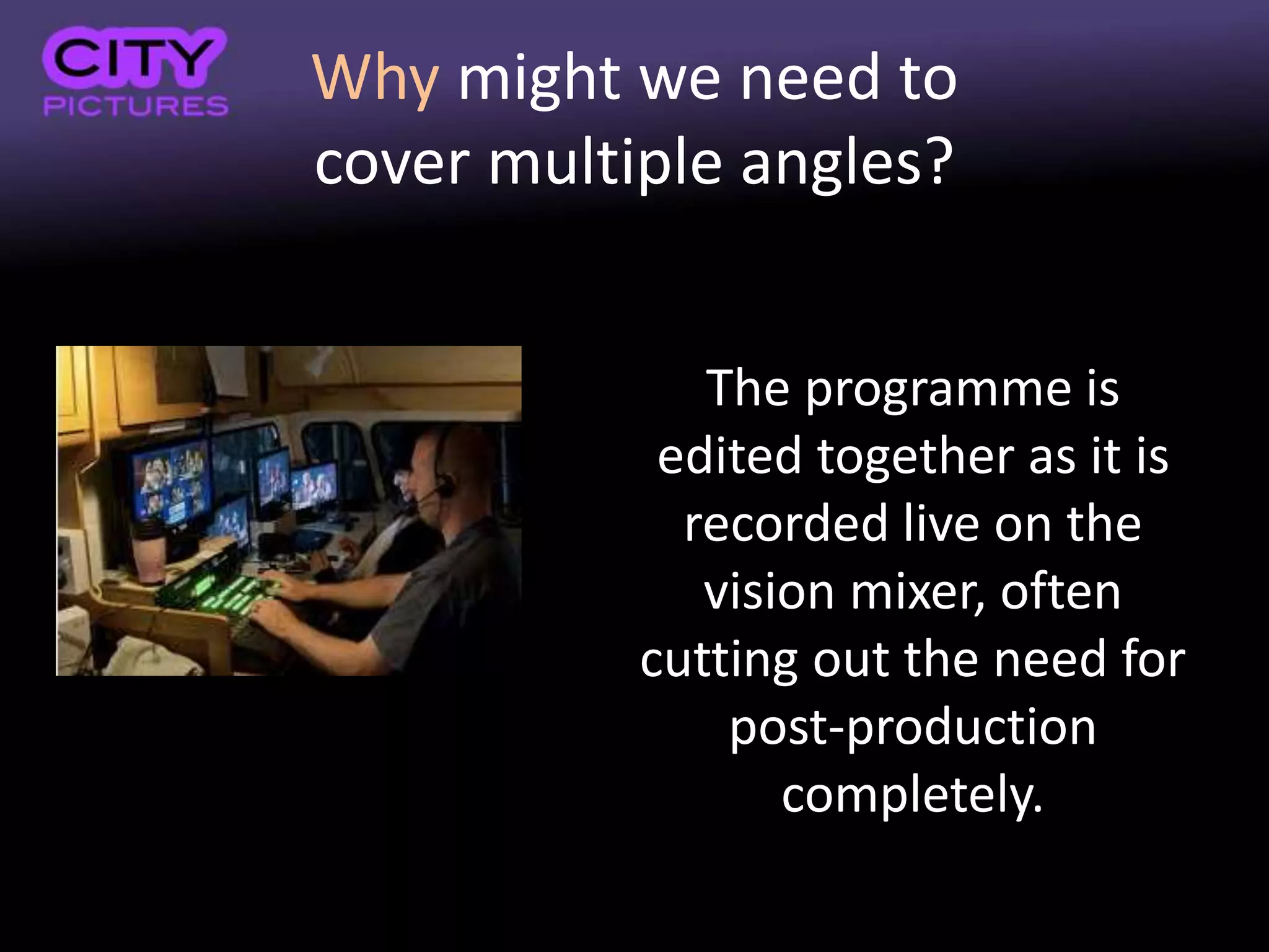 Lesson 1 - an introduction to multicamera filming techniques | PPT
