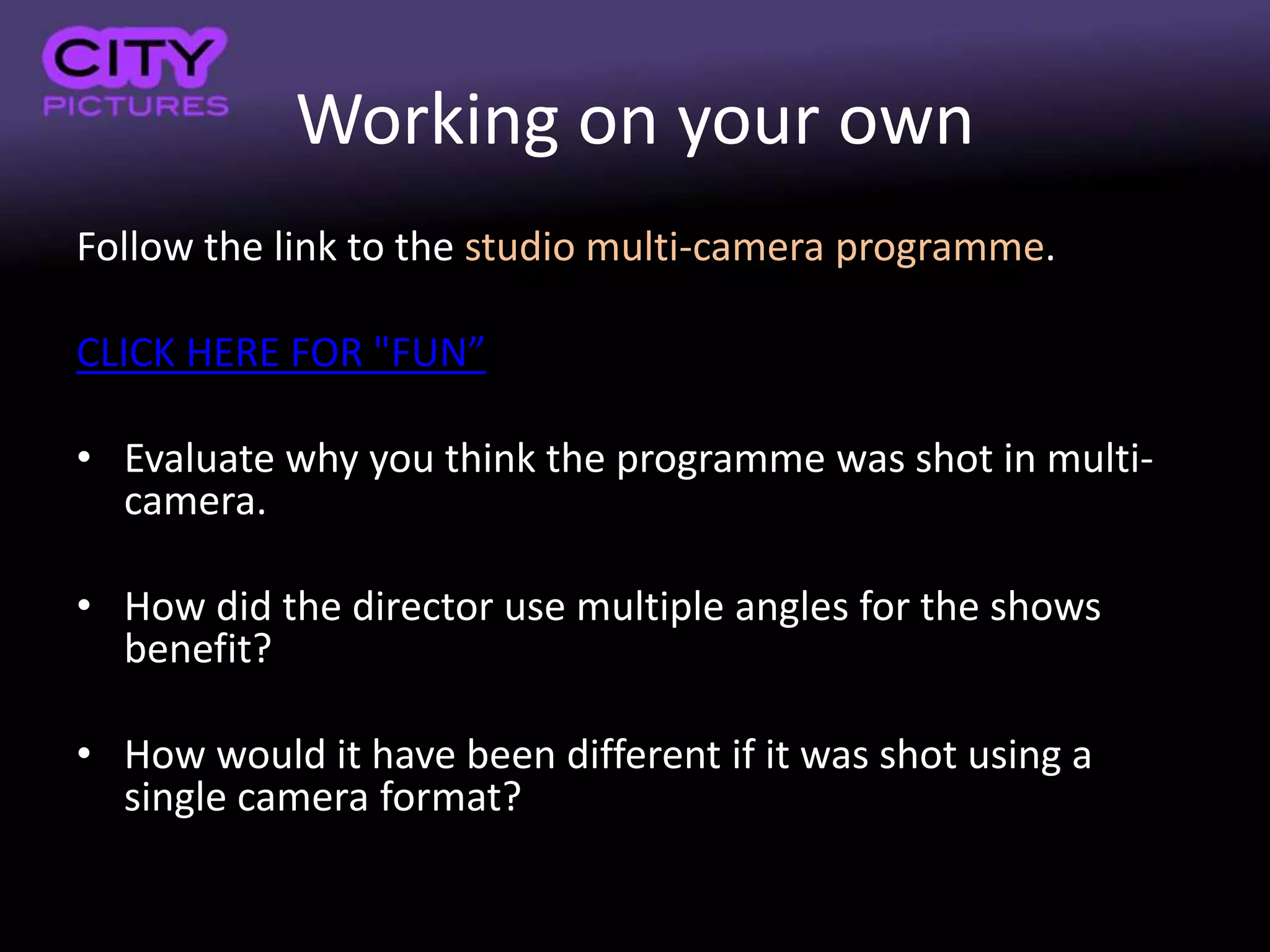 Lesson 1 - an introduction to multicamera filming techniques | PPT
