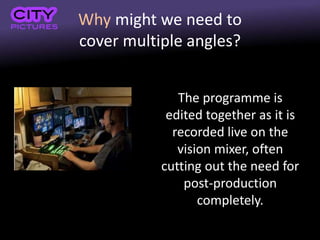 Lesson 1 - an introduction to multicamera filming techniques | PPTX