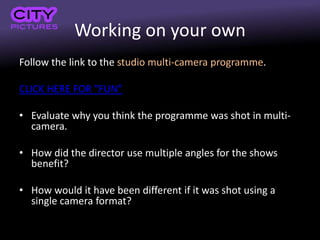 Lesson 1 - an introduction to multicamera filming techniques | PPTX