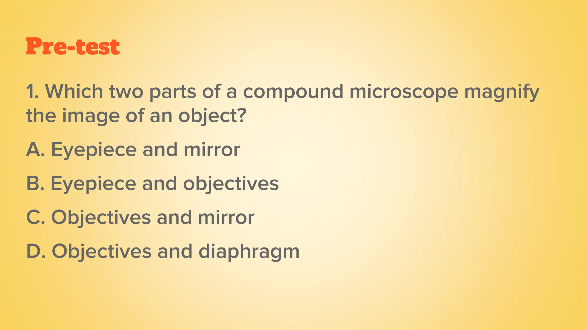 Grade 7 - Lesson 1 - Microscope and Its Functions | PDF