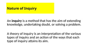 Inquiries, Investigation, and Immersion-Lesson 1-Nature of Research.pptx
