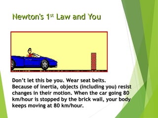 Lesson 1-Newton's LawLesson 1-Newton's LawLesson 1-Newton's Laws.ppt