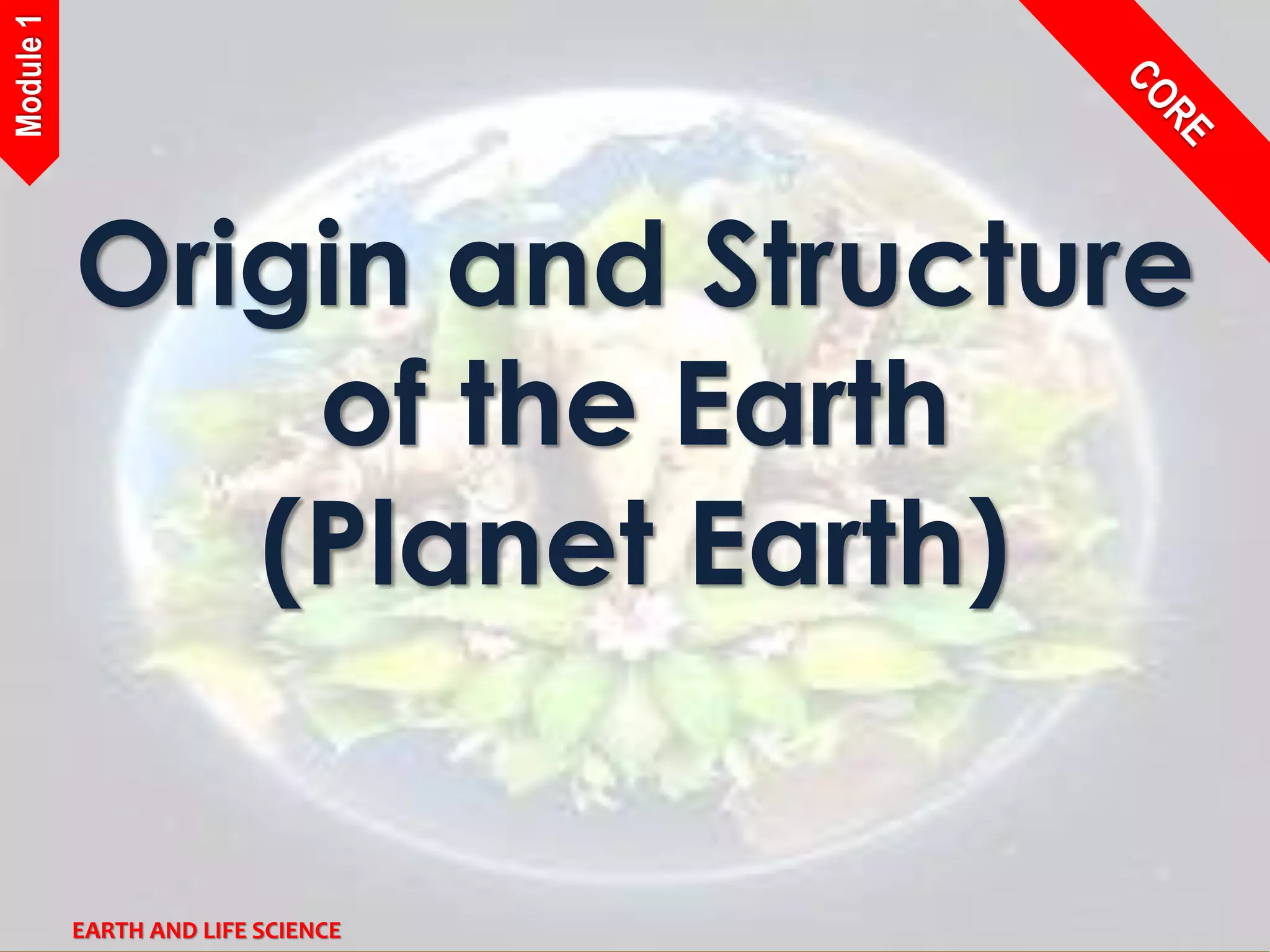 Lesson 1-Origin and Structure of Earth_Earth and Life Science.pdf ...
