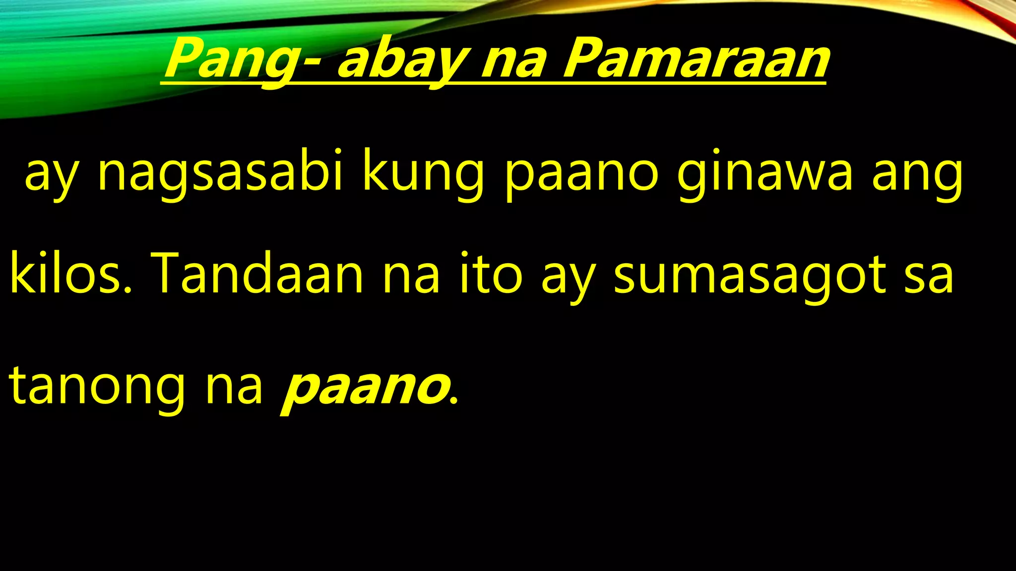 PANG- ABAY | PPTX