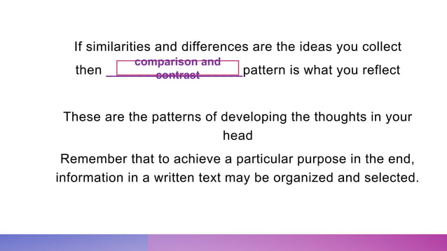 LESSON 1- Patterns of Development in Writing Across Disciplines.pptx ...