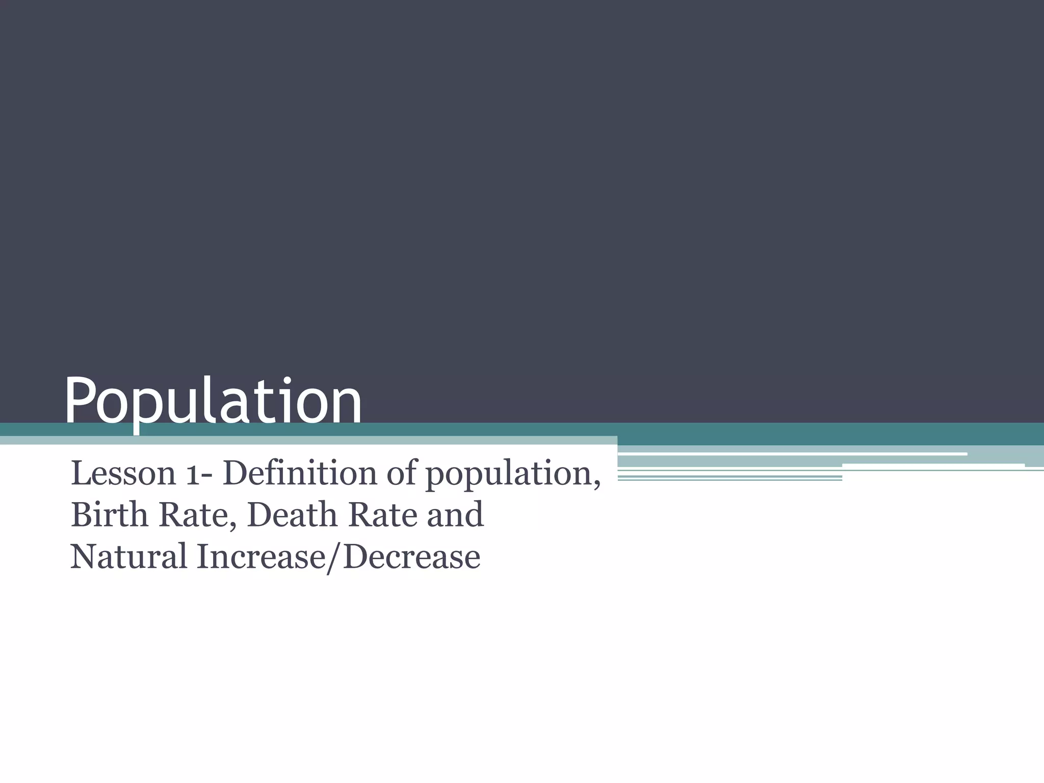 Lesson 1 population | PDF