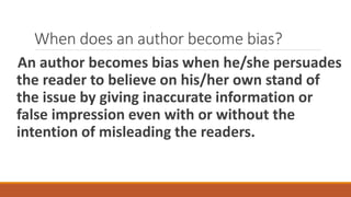lesson 1- Q3-examine Bias (for or against)made by the author.pptx