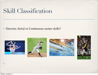 Lesson 1 skill learning principles | PDF | Sports