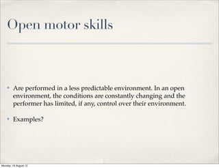 Lesson 1 skill learning principles | PDF | Sports