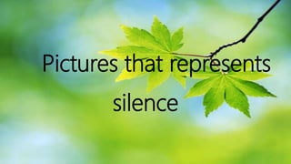 Sound and Silence | PPTX