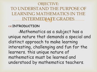 LESSON 1 -TEACHING MATH IN THE INTERMEDIATE GRADES.pptx