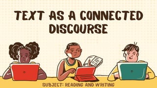 LESSON 1 - text as connected discourse.pptx