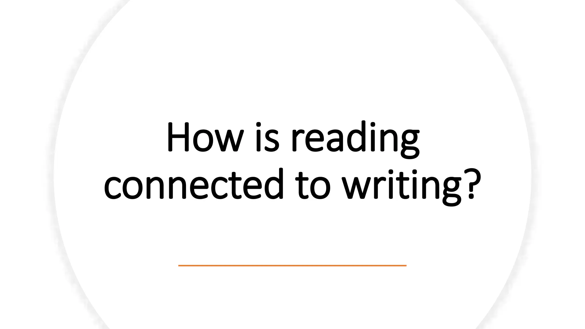 LESSON 1- The Reading and Writing Connection.pptx