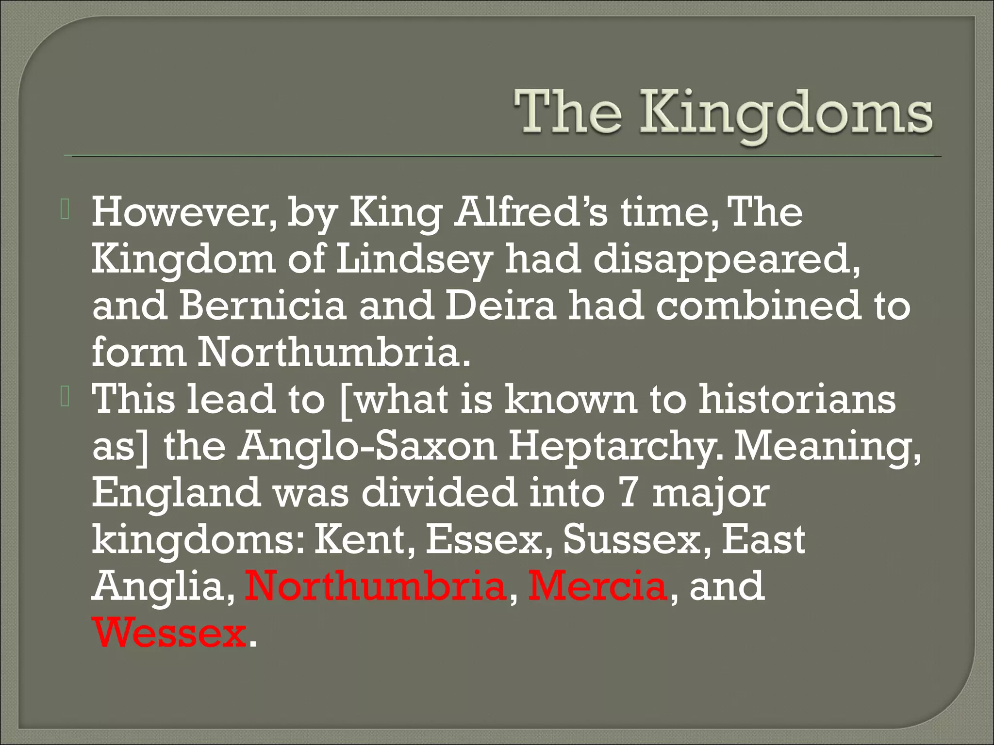 Lesson 1 - The Structure of Anglo-Saxon England | PPT