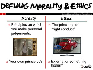 Lesson 1: Thinking about Ethics & Morality | PPTX