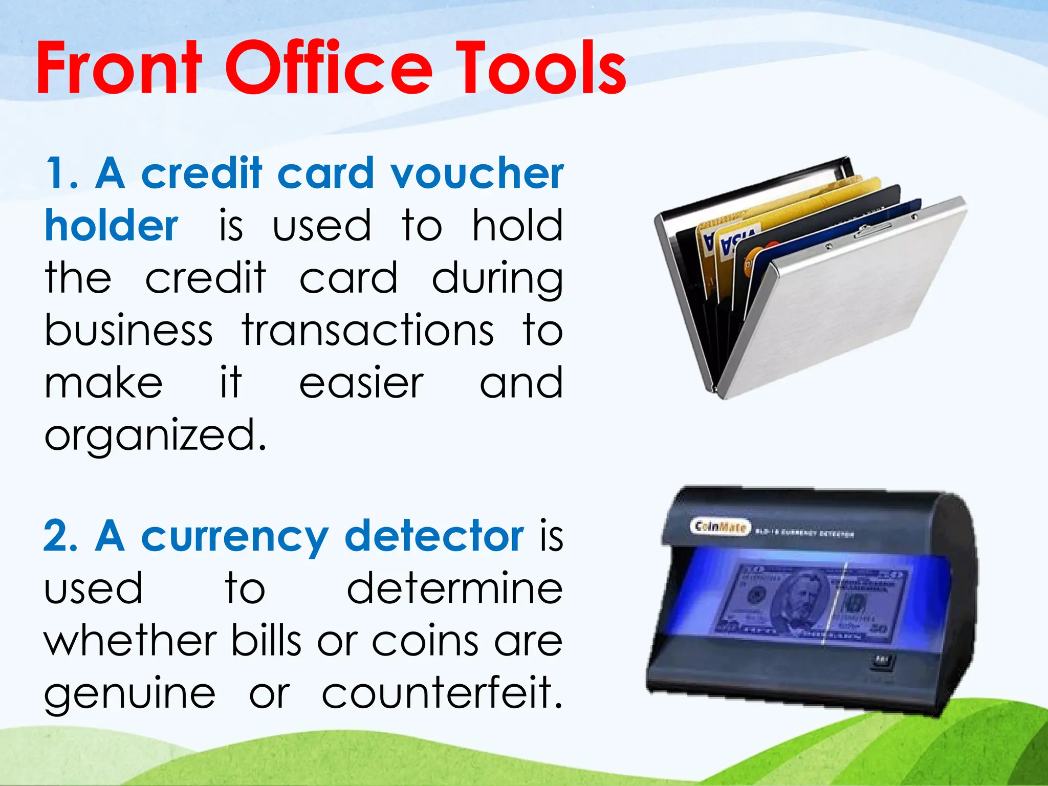 Lesson 1 - Tools and Equipment and Paraphernalia in Front Office.pptx